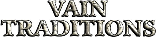 Vain Traditions
